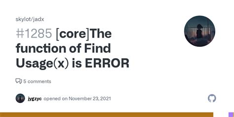 Core The Function Of Find Usagex Is Error · Issue 1285 · Skylot