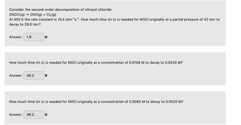 Solved Consider The Second Order Decomposition Of Nitroysl Chloride 2nocig 2no G Clz G At