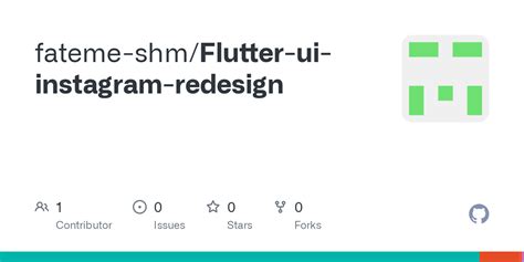 GitHub Fateme Shm Flutter Ui Instagram Redesign