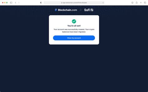 How to migrate your SoFi crypto account to Blockchain.com – Blockchain Support Center