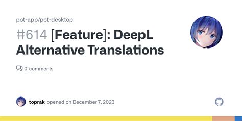 Feature Deepl Alternative Translations · Issue 614 · Pot Apppot