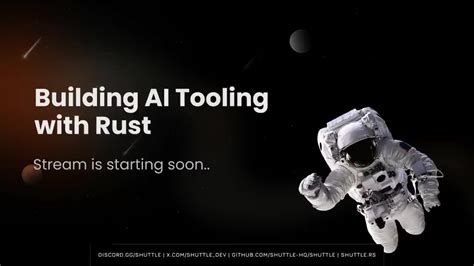 Shuttle On Linkedin Shuttlebytes Building Ai Tooling With Rust