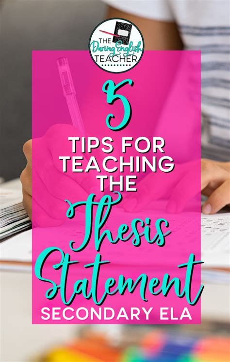 5 Tips For Teaching Thesis Statement Writing Teaching How To Write A Thesis Statement The