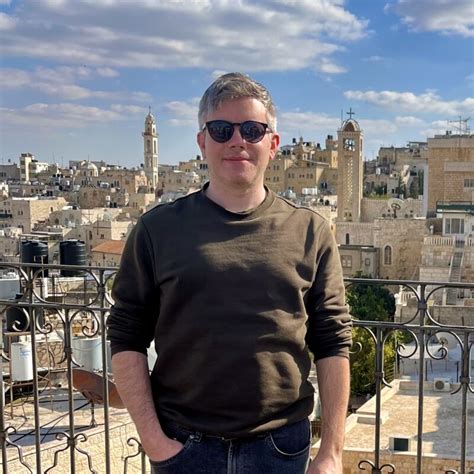 Time Spent In Israel And The West Bank Is Always Time Well Spent A