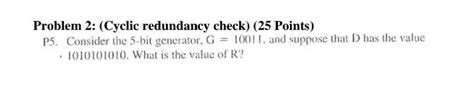 Solved Problem 2 Cyclic Redundancy Check 25 Points P5