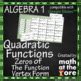 Quadratic Functions Zeros Of The Function Vertex Form For Google Slides