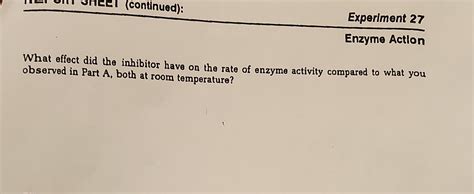 Solved Rexant Nf Temperature On Emzyme Activitywhat Effect