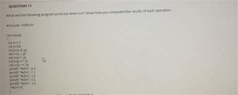 solved question 11 what will the following program print out