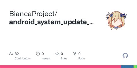 Github Biancaproject Android System Update Engine