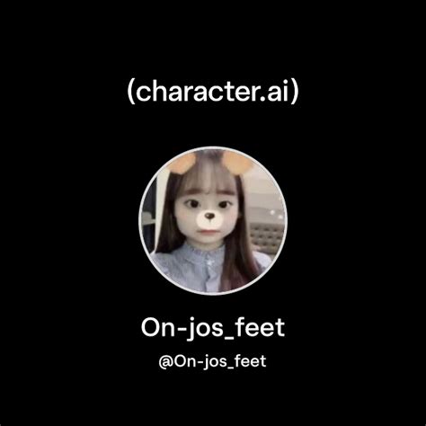 On Josfeet On Josfeet Characterai Personalized Ai For Every Moment Of Your Day