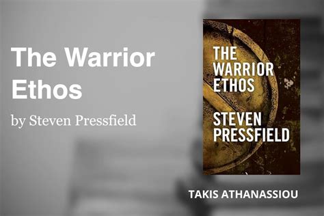 The Warrior Ethos A Comprehensive Review Of Steven Pressfields Book
