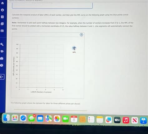 Calculate The Marginal Product Of Labor Mpl Of Each Worker And Then