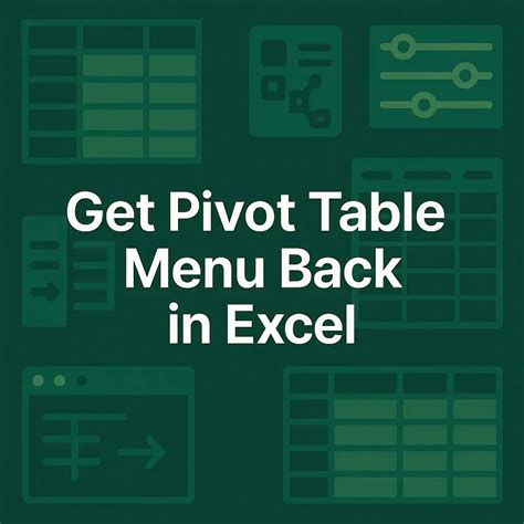 How To Get Pivot Table Menu Back In Excel 3 Simple Ways Excel Insider