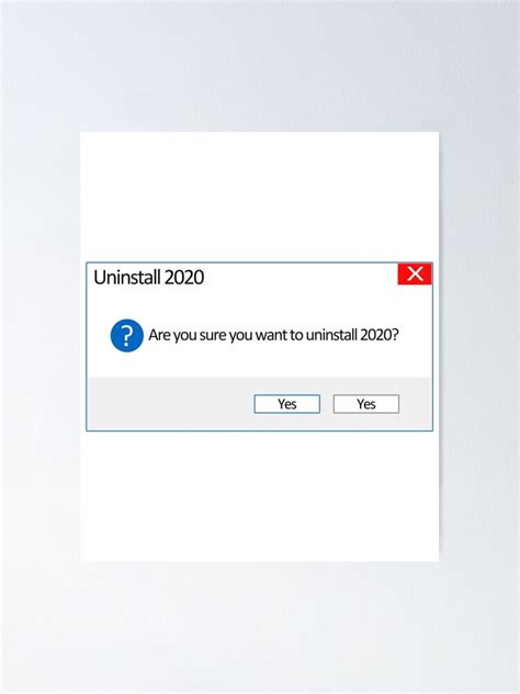 Uninstall 2020 Funny Meme Funny 2020 Meme End Of The Year New Year 2021 Poster For Sale By