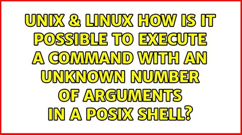 How Is It Possible To Execute A Command With An Unknown Number Of