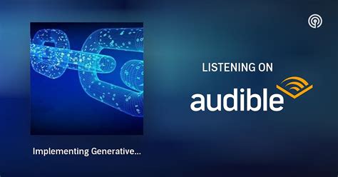 Implementing Generative Ai A Five Step Roadmap For Success Growthchain Hub Podcasts On