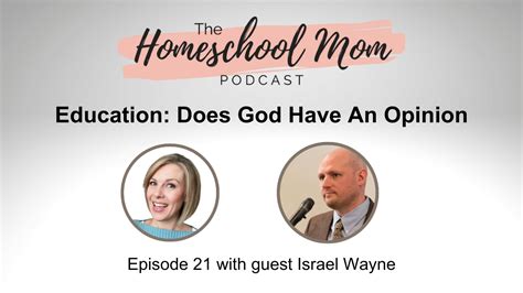 Education Does God Have An Opinion With Guest Israel Wayne Janelle
