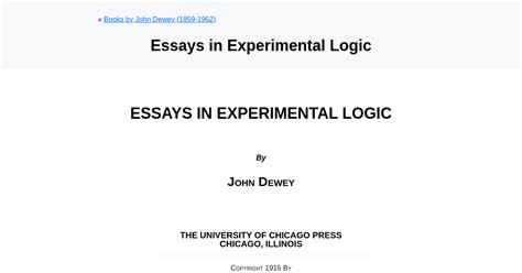 Essays In Experimental Logic By John Dewey 1859 1952