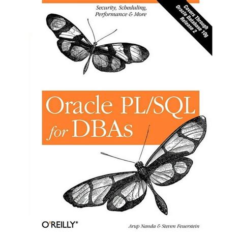 Oracle Plsql For Dbas Security Scheduling Performance And More