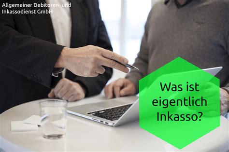 Was Ist Eigentlich Inkasso Adu Inkasso