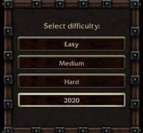 Select Difficulty R Memes