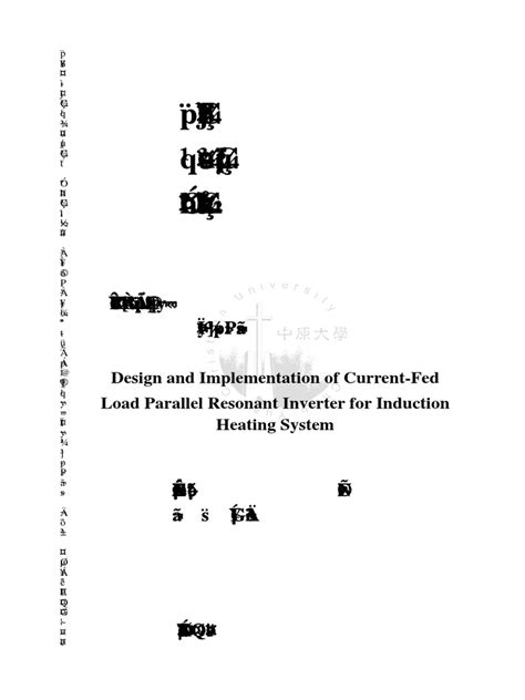 Design And Implementation Of Current Fed Load Parallel Resonant