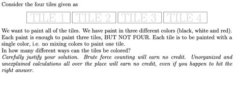 Solved Consider The Four Tiles Given As We Want To Paint All Chegg