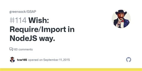 Wish Requireimport In Nodejs Way · Issue 114 · Greensockgsap · Github