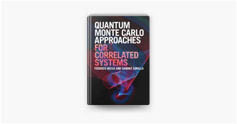 ‎quantum Monte Carlo Approaches For Correlated Systems On Apple Books
