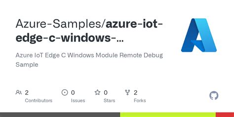 Github Azure Samplesazure Iot Edge C Windows Container Debug Sample