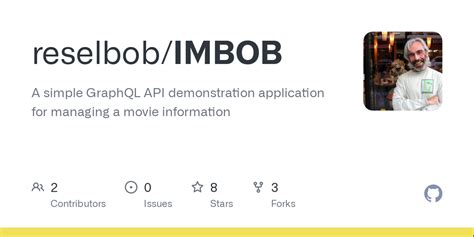 GitHub Reselbob IMBOB A Simple GraphQL API Demonstration Application For Managing A Movie