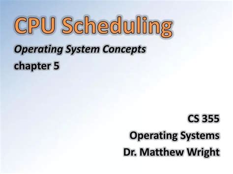 Ppt Cpu Scheduling Powerpoint Presentation Free Download Id1909289