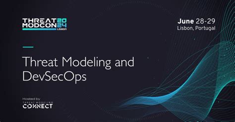 Threat Modeling Connect On Linkedin Devsecops Threatmodcon24lisbon