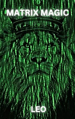 Matrix Magic By Leo Goodreads