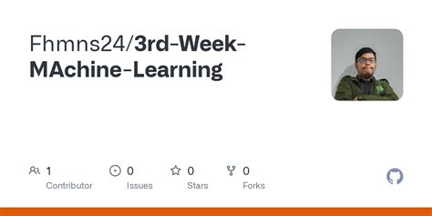 github fhmns24 3rd week machine learning