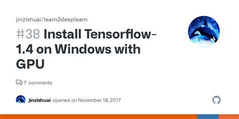 Install Tensorflow 14 On Windows With Gpu · Issue 38 · Jinzishuai