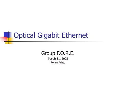 Ppt Optical Gigabit Ethernet Powerpoint Presentation Free Download Id5190289