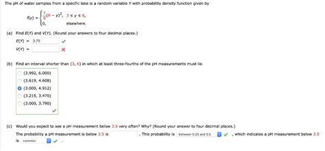 Solved The Ph Of Water Samples From A Specific Lake Is A