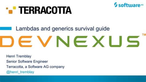 generics and lambda survival guide devnexus 2017 ppt