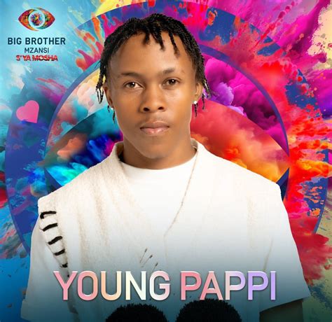 About Young Pappi Bbmzansi Season 4 Housemates Biography Profile Bbnaija 2025 Poll