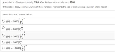 Solved A Population Of Bacteria Is Initially 3000 After Five Hours