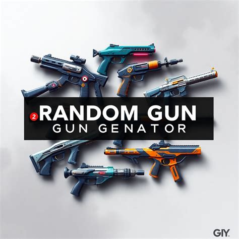 Best Random Gun Generator Vondy