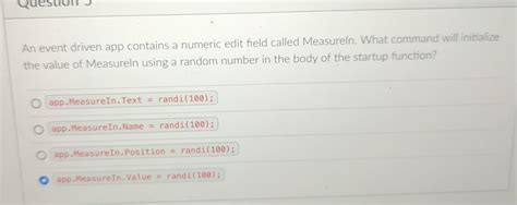 Solved An Event Driven App Contains A Numeric Edit Field