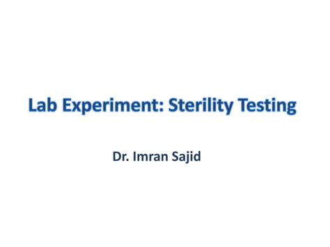 Lab Experiment Sterility Testing Pdf