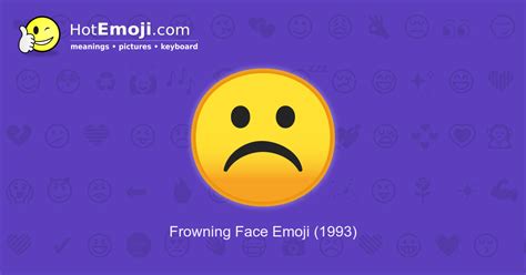 ☹️ frowning face emoji meaning with pictures from a to z