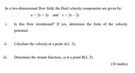 solved in a two dimensional flow field the fluid velocity