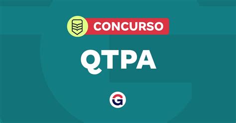 Edital Qtpa 2026 Saiu 10 Vagas Confira