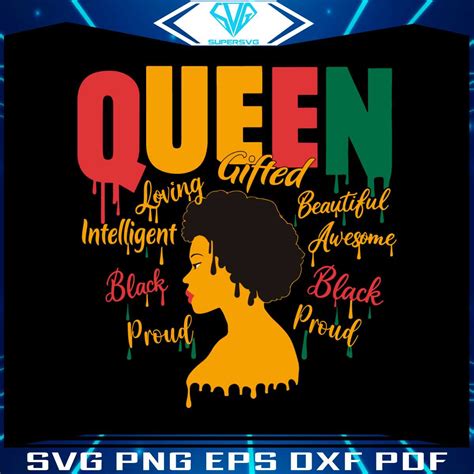 Queen Positive Attributes Loving Beautiful Svg
