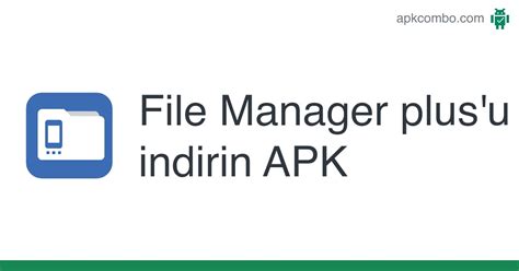 File Manager plus APK Android App Ücretsiz İndirin