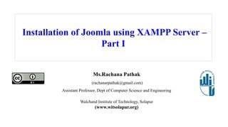 Installation Of Joomla Using Xampp Server Part 1 PPT